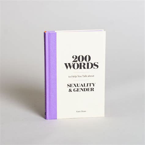 200 Words To Help You Talk About Sexuality And Gender
