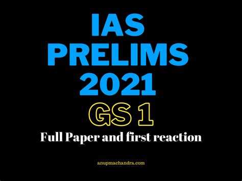 UPSC IAS Prelims 2021 GS 1 Full Paper Analysis And Free Download Anupma Chandra