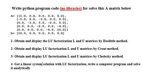 Solved Write Python Program Code No Libraries For Solve