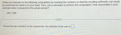 Solved Obtain An Estimate For The Following Computation By Rounding