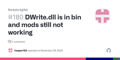 DWrite Dll Is In Bin And Mods Still Not Working Issue 180 Norbyte