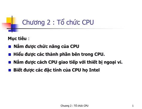 PPT Chương 2 Tổ chức CPU PowerPoint Presentation free download ID 4809312