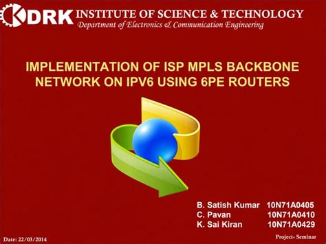 implementation of isp mpls backbone network on i pv6 using 6 pe routers