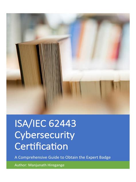 Isa Iec 62443 Cybersecurity Certification A Guide Pdf Computer