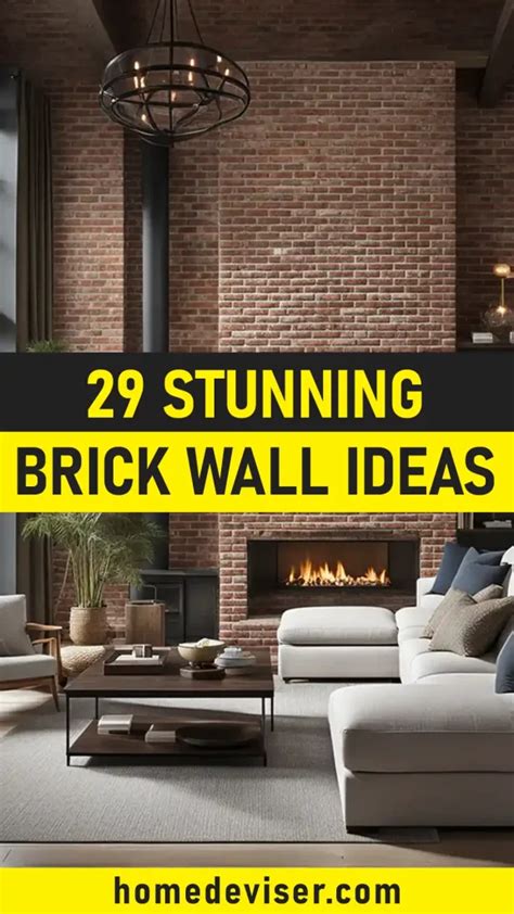 Stunning Brick Wall Ideas To Transform Your Home Home Deviser
