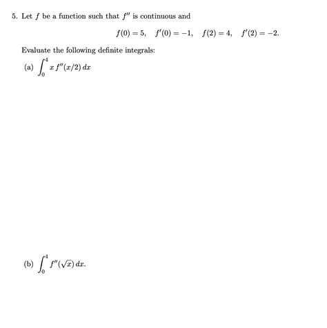 Solved Let F Be A Function Such That F Is Continuous Chegg