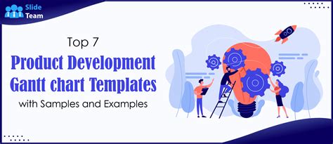 Top Product Development Gantt Chart Templates With Samples And Examples