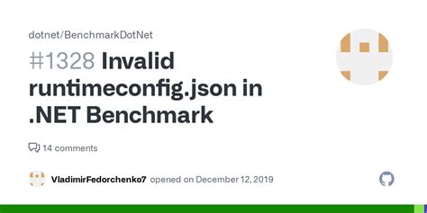 invalid runtimeconfig json in benchmark · issue 1328 · dotnet