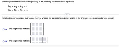 solved write augmented the matrix corresponding to the