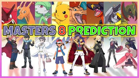 Masters 8 Tournament Prediction Pokemon Journeys Youtube