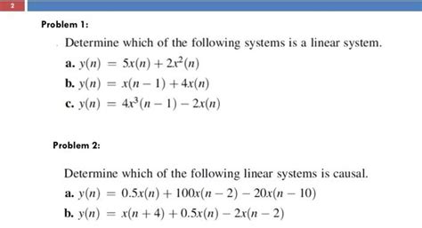 Solved Determine Which Of The Following Systems Is A Linear