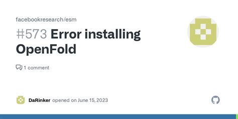 Error Installing Openfold · Issue 573 · Facebookresearchesm · Github