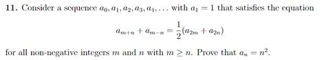 Solved Consider A Sequence A0a1a2a3a4dots With A11