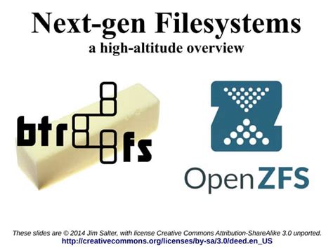 An Overview Of Next Gen Filesystems Ppt