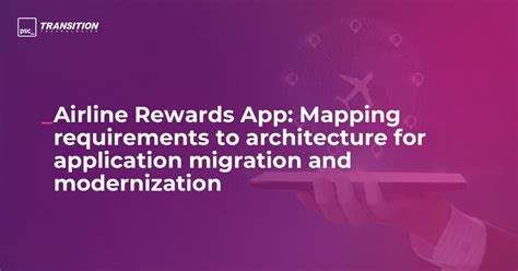 Mapping Requirements For App Migration And Modernization
