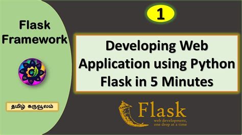 Developing Web Application In 5 Minutes Using Python Flask Microframework Tamil Youtube