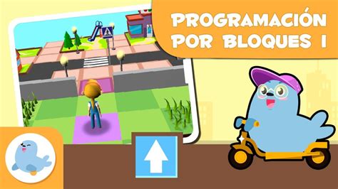 👧 ProgramaciÓn Por Bloques Para Niños 🤖 Episodio ⏫ Hacia Delante Youtube