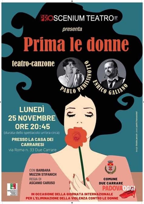 Prima Le Donne Uno Spettacolo Di Teatro Canzone A Due Carrare Il 25