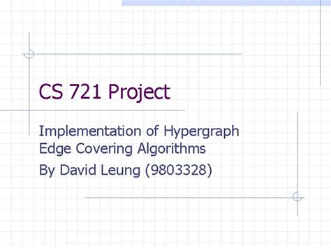Cs 721 Project Implementation Of Hypergraph Edge Covering