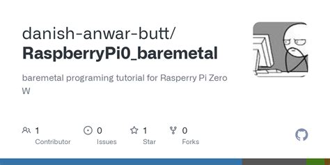 Github Danish Anwar Buttraspberrypi0baremetal Baremetal Programing