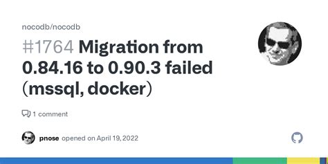 Migration From 0 84 16 To 0 90 3 Failed Mssql Docker Issue 1764