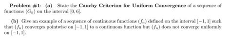 Solved Problem 1 A State The Cauchy Criterion For