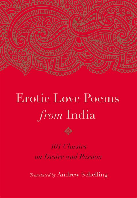 Erotic Love Poems From India Finds Wisdom In Sensuality