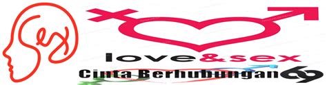 PERBEDAAN BERHUBUNGAN SEKS KARENA CINTA DAN NAFSU Cinta Berhubungan 69