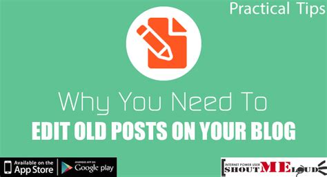 Why You Need To Edit Old Posts On Your Blog Practical Tips