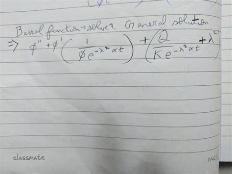 Solved Bessel Function Solve General Solution Phi