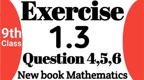 9th Class Math New Syllabus Chapter 1 Exercise 1 3 Q4 Q6 Class 9th Math Chapter 1 Exercise 1 3