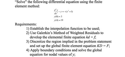 Solve The Following Differential Equation Using The