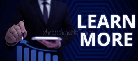 Hand Writing Sign Learn More Internet Concept Deepen Knowledge Of The Thing You Want To Do Or