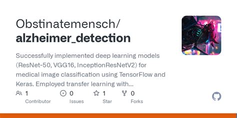 Github Obstinatemenschalzheimerdetection Successfully Implemented