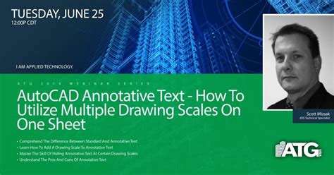 atg webinar autocad annotative text how to utilize multiple drawing