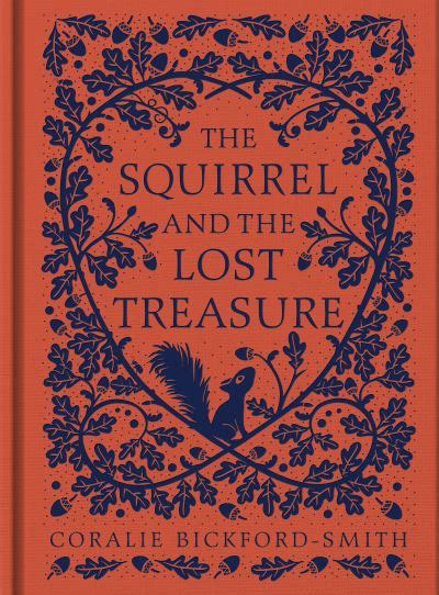 The Squirrel And The Lost Treasure The Yellow Lighted Bookshop
