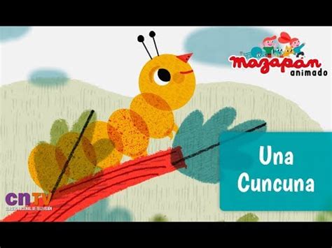 Letra Una Cuncuna Amarilla De Mazapan
