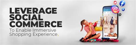 Social Commerce Best Practices Enable Friction Free Shopping