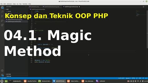 041 Konsep Dan Teknik Oop Php Magic Method Youtube