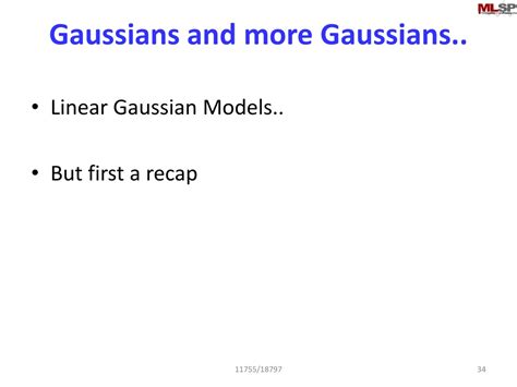 Ppt Machine Learning For Signal Processing Linear Gaussian Models Class Recap Powerpoint