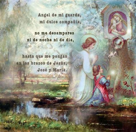 Ángel De La Guarda Dulce Compañía No Me Abandones Ni De Noche Ni De