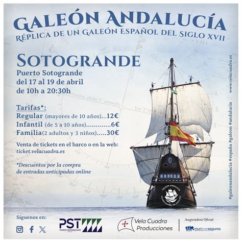 El Galeón Andalucía Llega A Puerto Sotogrande Antes De Su Gira Europea 2026