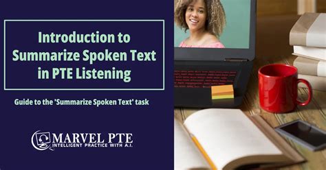 The Complete Guide For Summarize Spoken Text In PTE Listening