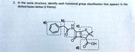 Solved In The Same Structure Identify Each Functional Group