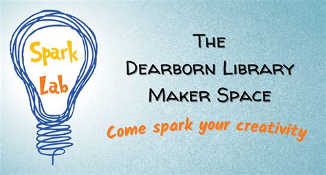 Sparklab Dearborn Public Library