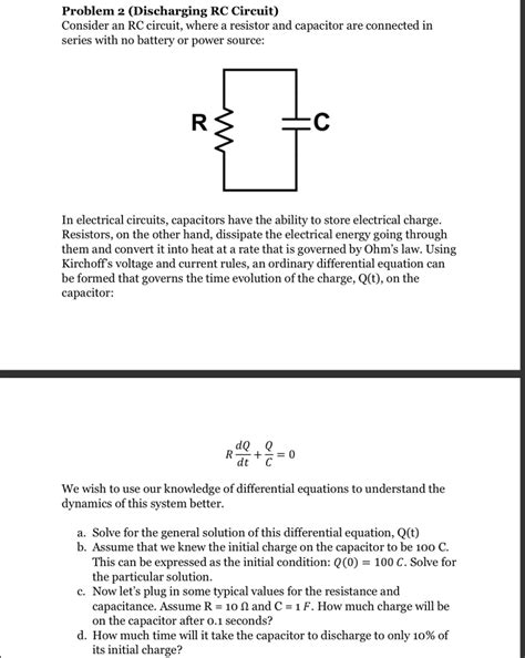 Solved Problem 2 Discharging Rc Circuit Consider An Rc Solved Problem 2 Discharging Rc Circuit Consider An Rc