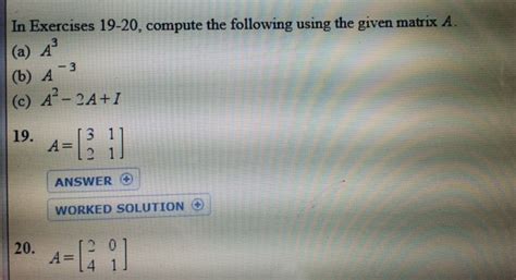 Solved In Exercises 19 20 Compute The Following Using The Chegg Com