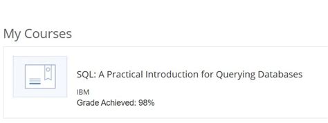Ive Obtained A New Certification Sql A Practical Introduction For Querying Databases From Ibm