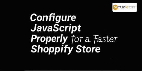 How To Optimize Javascript For Shopify Speed