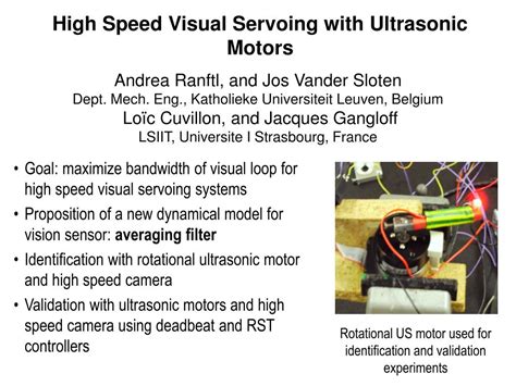 Ppt High Speed Visual Servoing With Ultrasonic Motors Powerpoint Presentation Id 6136461